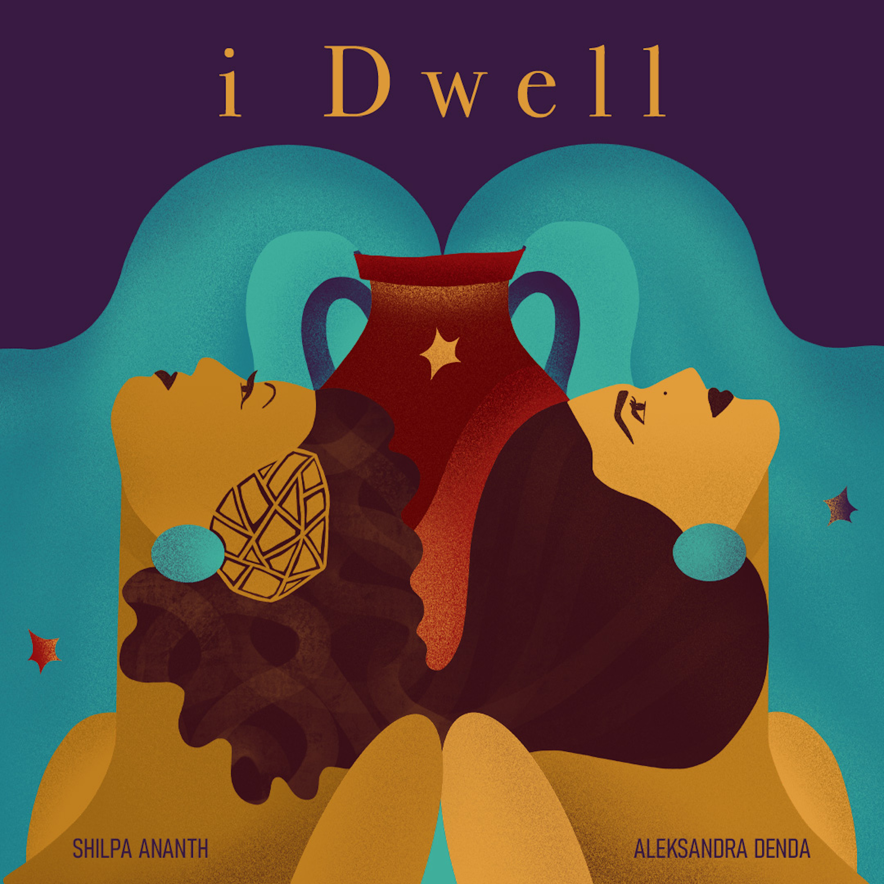i Dwell by Shilpa Ananth and Aleksandra Denda, The Ultimate Downtempo ...